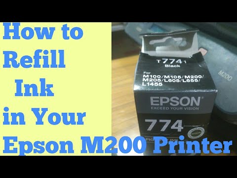 How to Refill Ink in your Inkjet Printer Epson M200 It's Very Easy ...