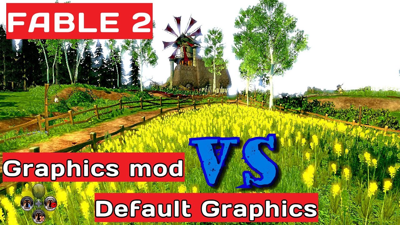 Fable 2 : Graphics Mod VS Default Graphics | Сравнение графики с модом ...