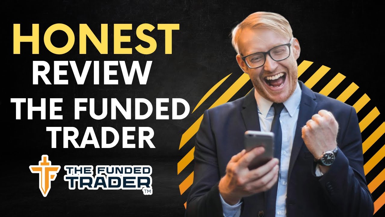 The Funded Trader Honest Review | Best MT4 Alternative? - Updated ...