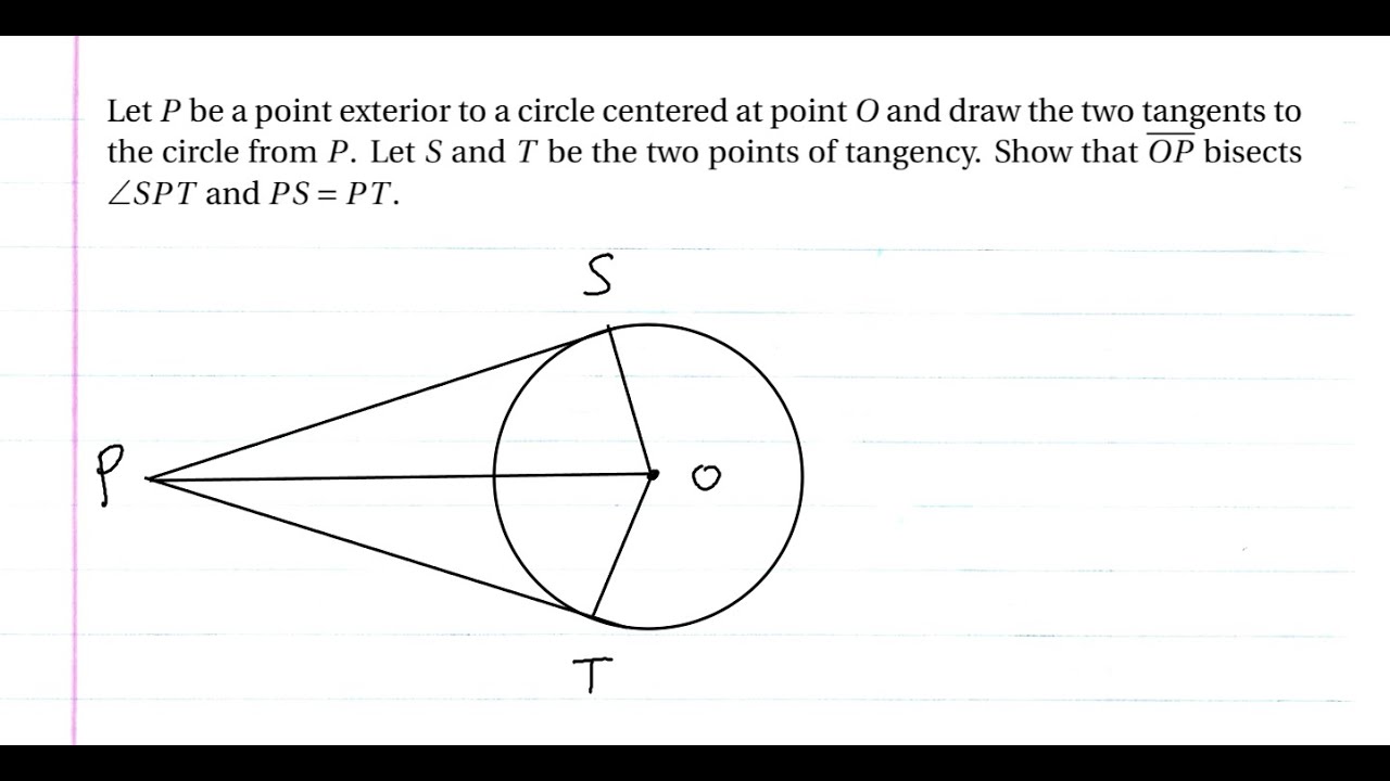 Two Tangents Lines that Meet at an Exterior Point of a Circle are Equal ...