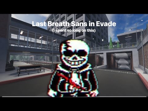 Last Breath Sans in Evade | Roblox Montage - YouTube