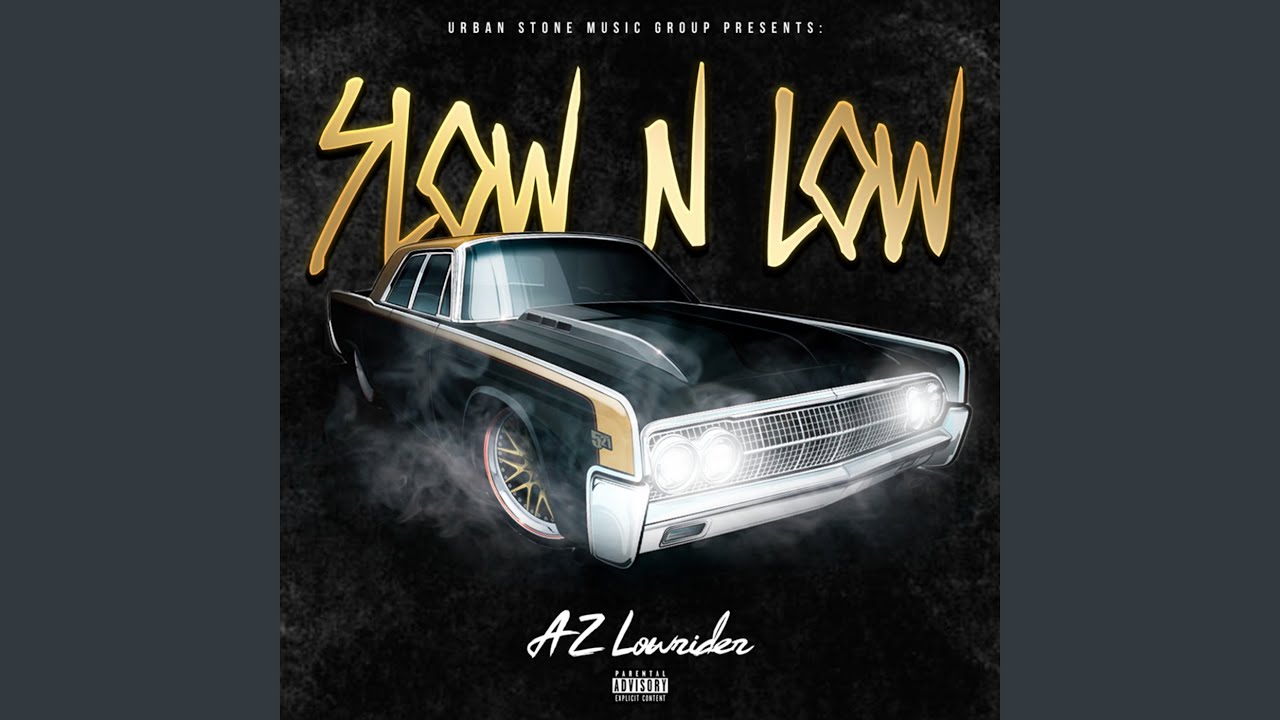 Slow N Low - YouTube
