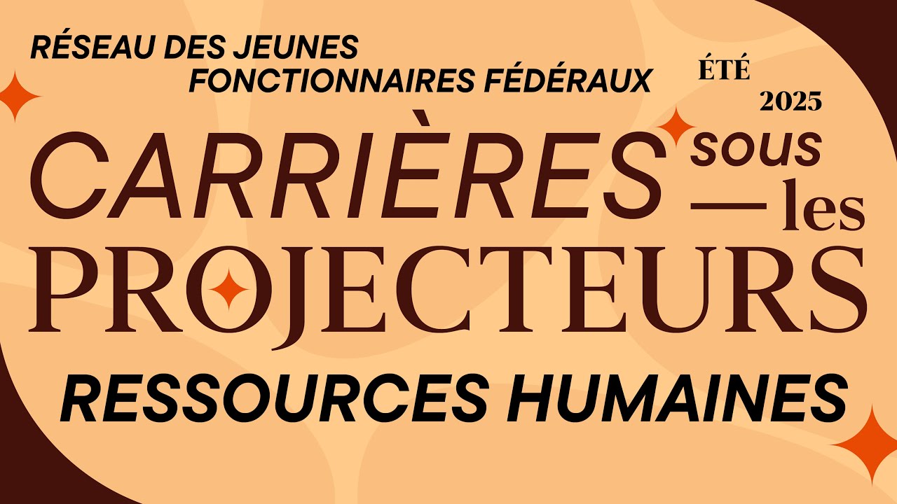 Carrières sous les projecteurs 2025 : Ressources Humaines - YouTube
