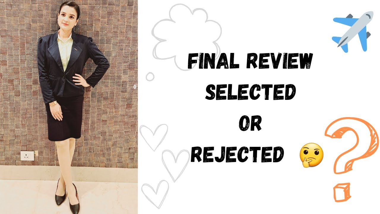 About final review in PHT | Selected or rejected | How many girls got ...