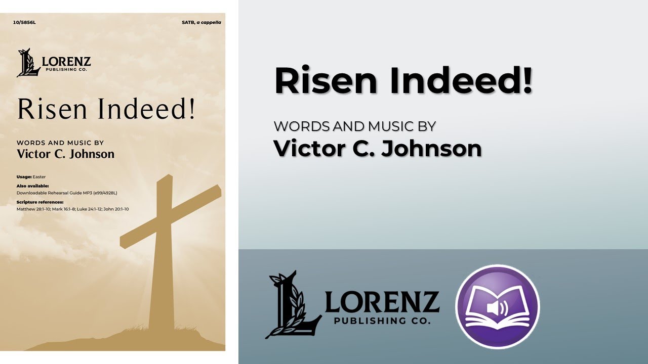 Risen Indeed! | Victor C. Johnson - YouTube