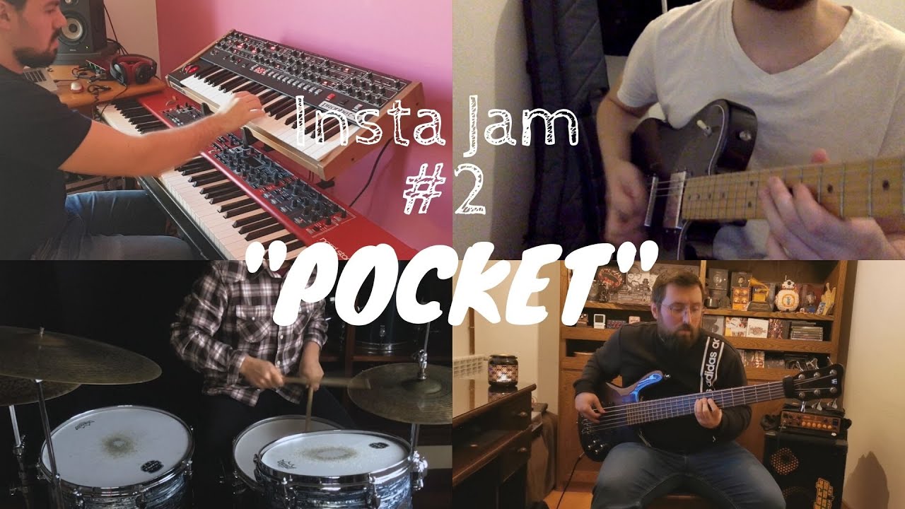 Insta Jam #2 - "Pocket" - YouTube