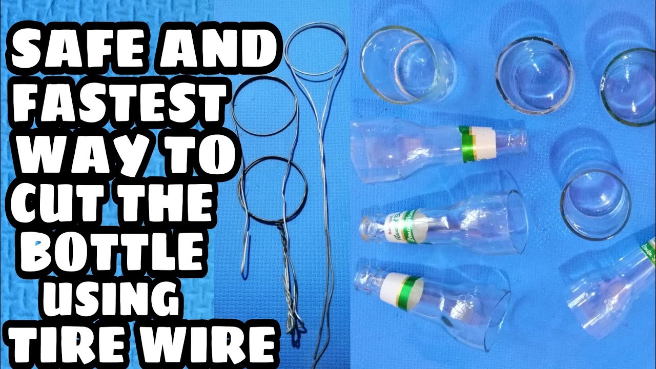 How To Cut Bottle Using Tire Wire | Fastest Way To Cut the Bottle | How ...