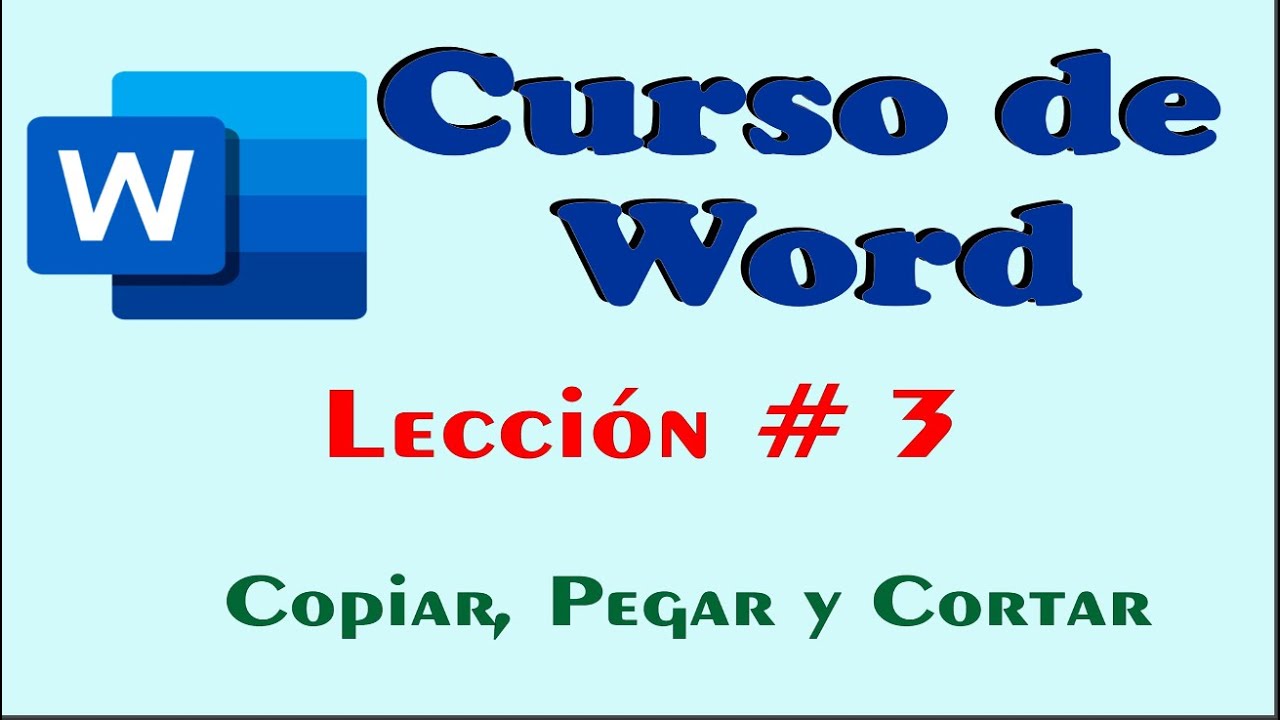 Lección 3 - Copiar, cortar, pegar y copiar formato - Curso Word - YouTube
