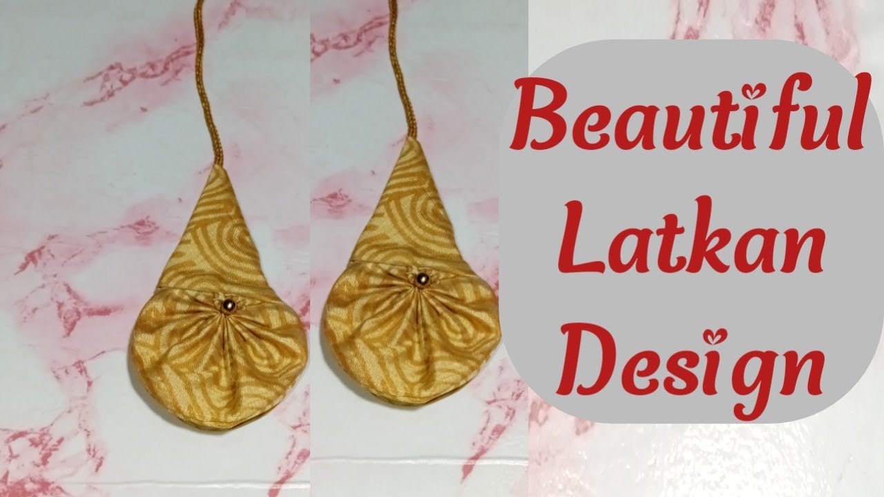 Beautifull Latkan Design || New Latkan Design 2024 || Simple And Easy ...