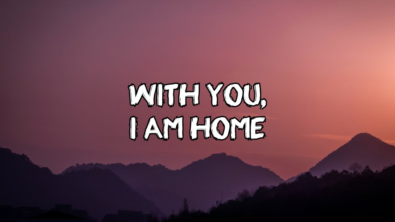 SoundScape Studio ─ With You, I Am Home (Lyrics) - YouTube