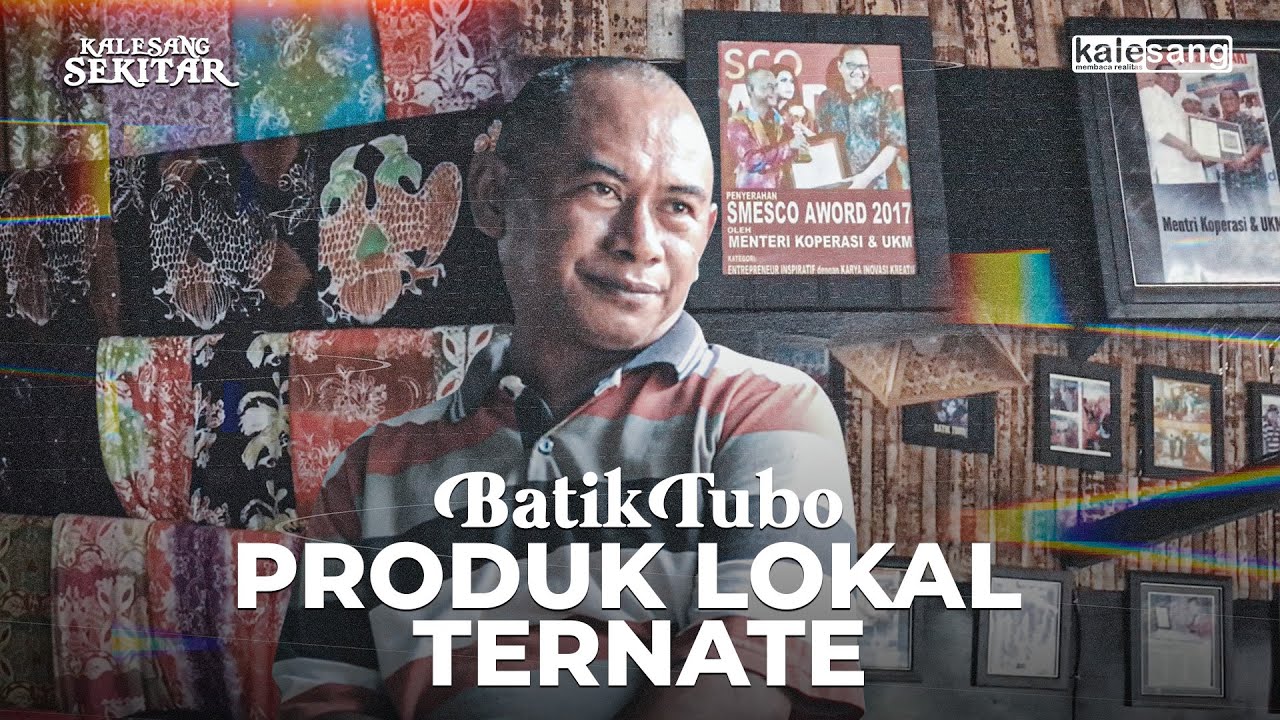 Batik Tubo Produk Lokal Ternate | Kalesang Sekitar - YouTube