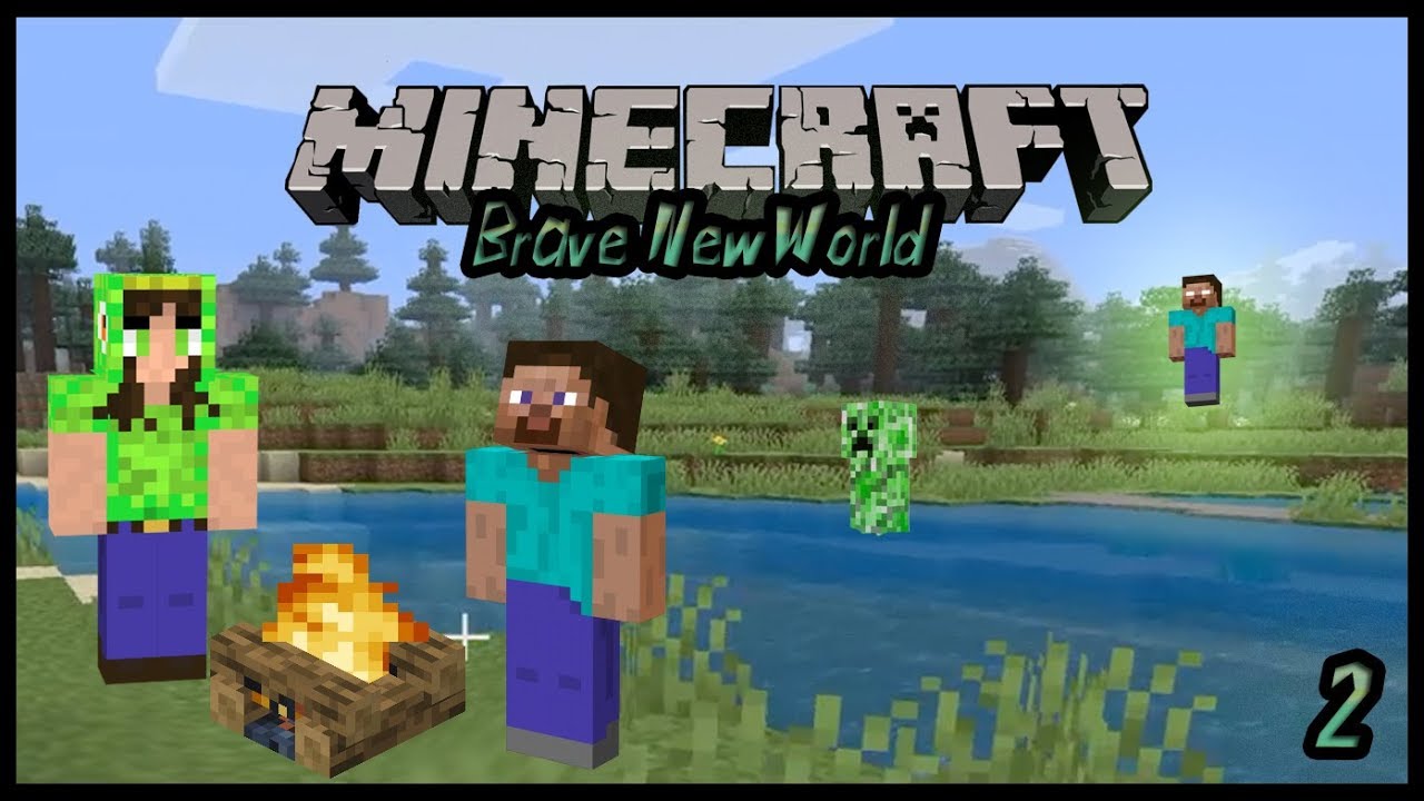 Minecraft Brave New World - Part 2 (Step Two Don't Die Some More ...
