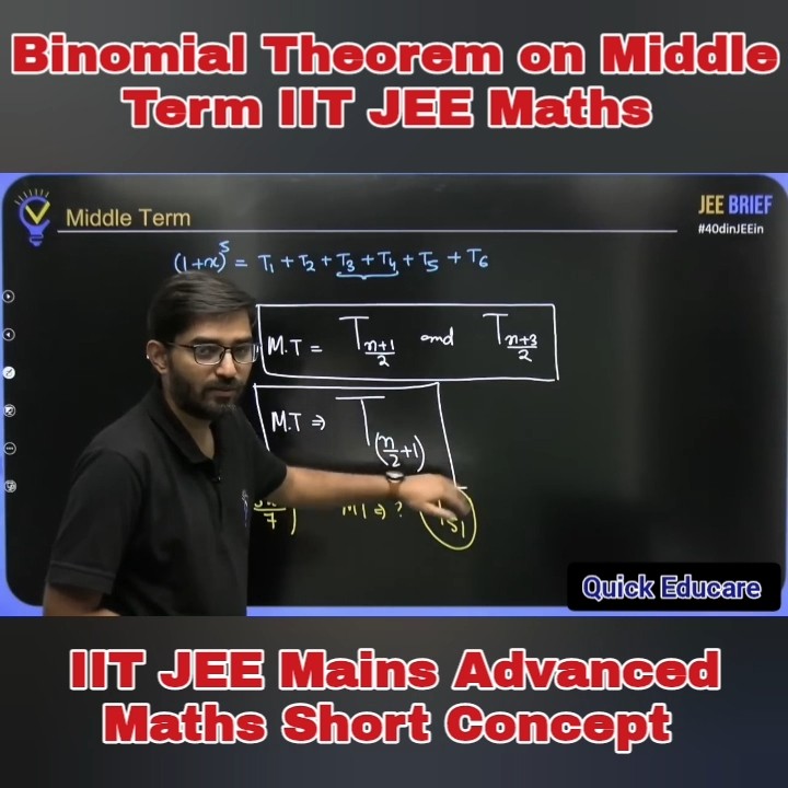 "Binomial Theorem: Mastering the Middle Term | IIT JEE 2025 | Quick ...