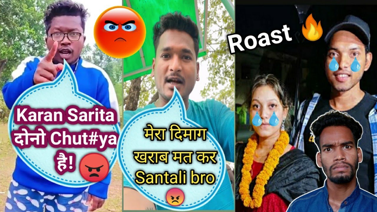 Santali Bro roast Karan Sarita, Luru Guy Roasted Parayni Soren ...