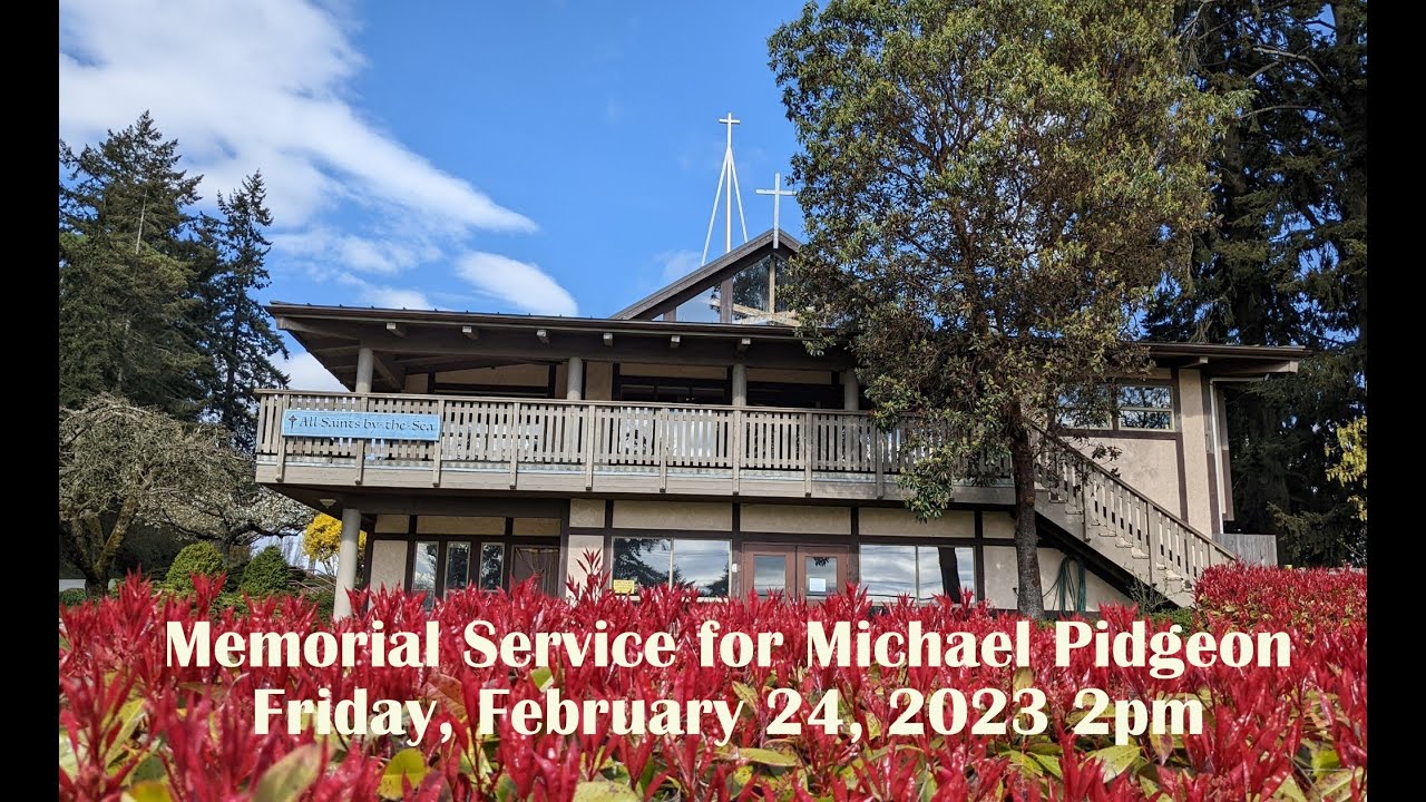 Memorial Service for Michael Pidgeon - YouTube