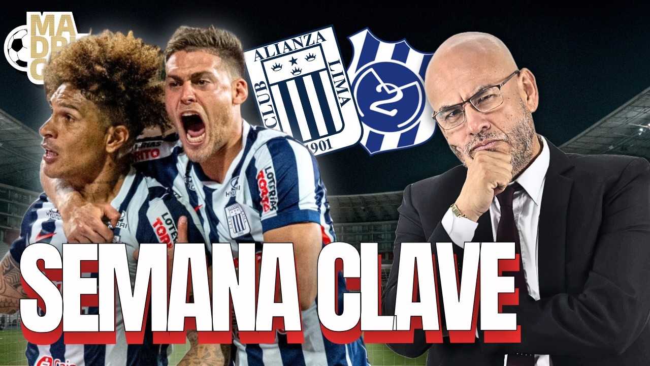 MADRUGOL CON MR PEET: SEMANA CLAVE PARA ALIANZA LIMA EN COPA ...