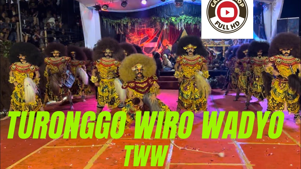 TURONGGO WIRO WADYO LIVE SEMBONG, GANDON, KALORAN - YouTube