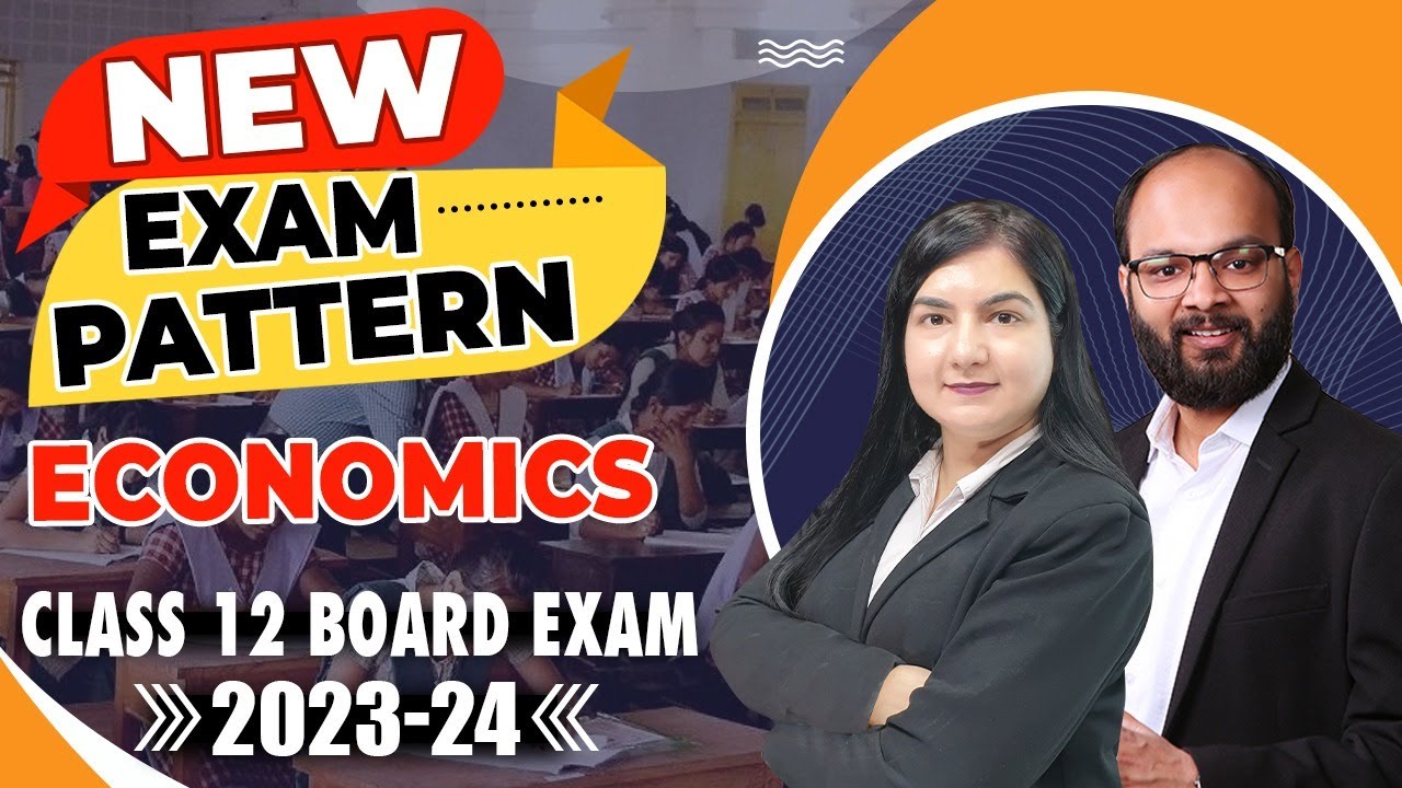 Class 12 Economics New Exam Pattern | Class 12 Economics Marking Scheme ...