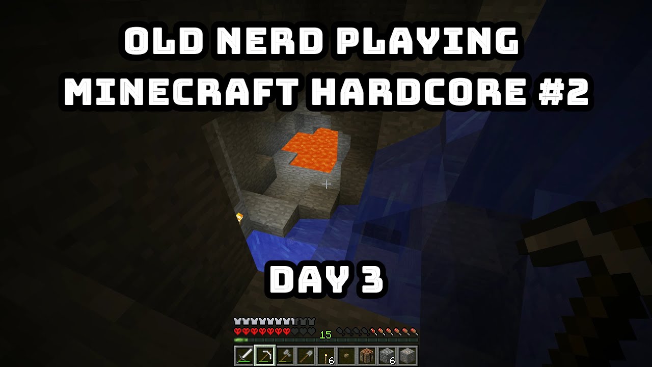 Old Nerd Playing Minecraft Hardcore #2 / 3rd Day / PC Gameplay 1080p ...