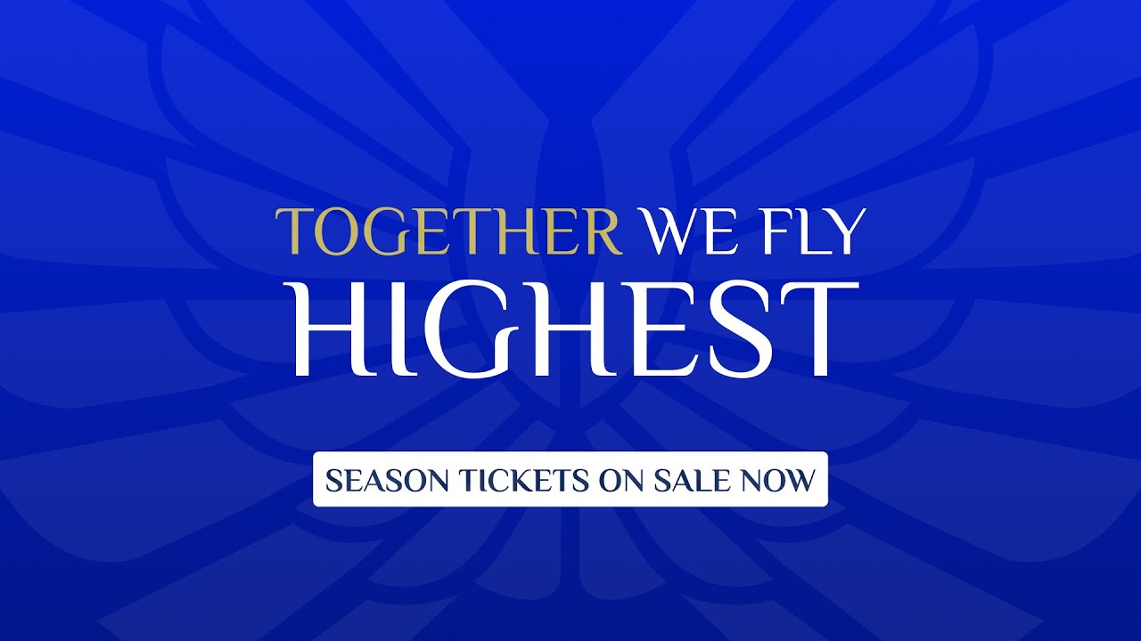 TOGETHER WE FLY HIGHEST: 2025/26 SEASON TICKETS ON SALE NOW! - YouTube