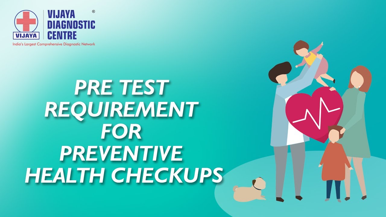 How to Prepare for Preventive Health Check-up | Vijaya Diagnostic ...