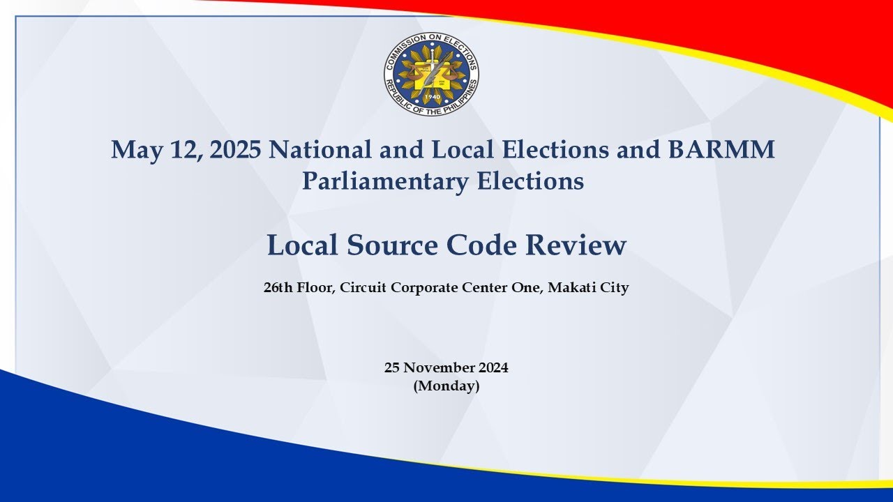 May 12, 2025 National and Local Elections and BARMM Parliamentary Elections-Local Source Code ...