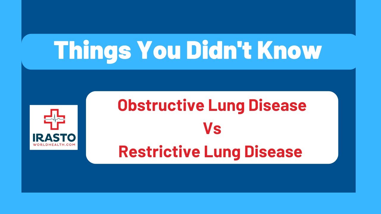 Obstructive Vs Restrictive Lung Disease - YouTube