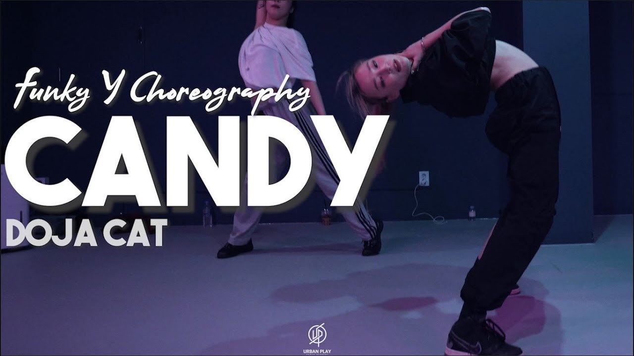 Candy - Doja Cat / Funky Y Choreography / Urban Play Dance Academy ...