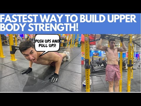 Fastest Way To Build Upper Body Strength! | Push Up & Pull Ups Workout ...