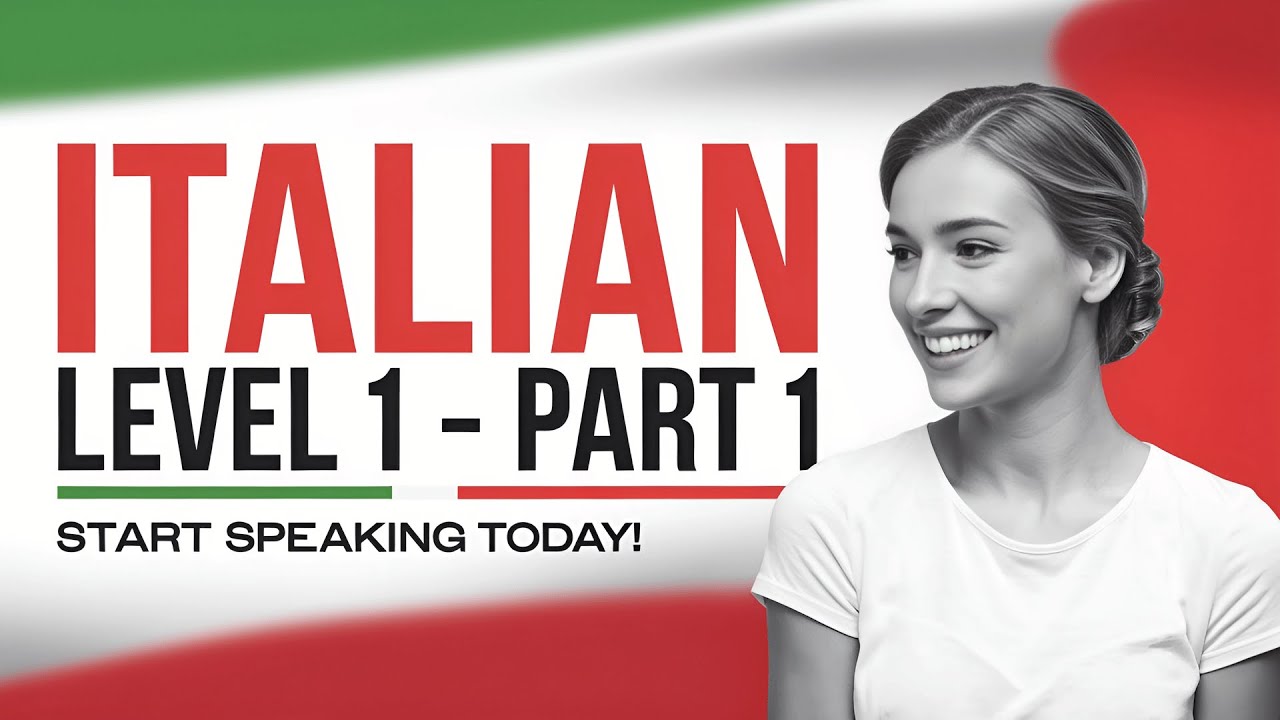 Italian for Beginners - Level 1 Part 1 (Complete First Lesson + Free ...