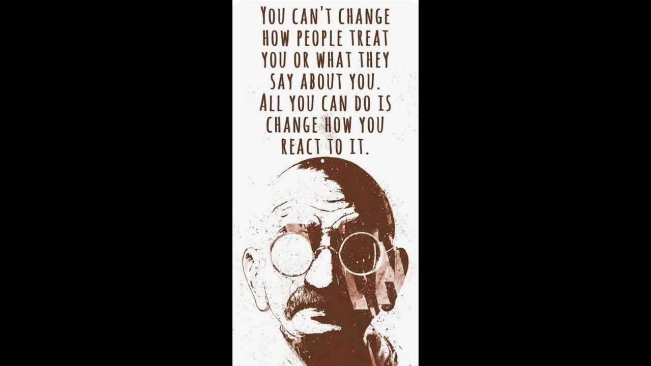 In 2019: U Cant Change How Ppl Treat U, U Can Only Change How U React ...