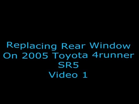 How to replace the Rear Passenger Window in a 2005 Toyota 4runner - YouTube