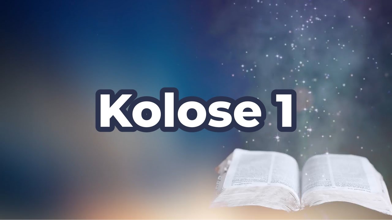 Kolose 1 - YouTube