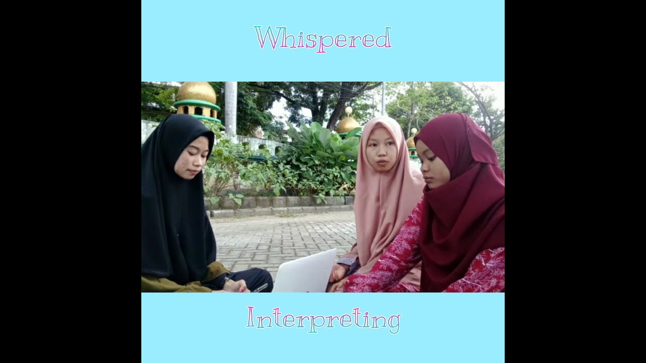 Whispered Interpreting - YouTube