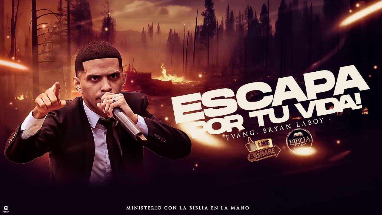 Escapa Por Tu Vida | Bryan Laboy [PREDICA] - YouTube
