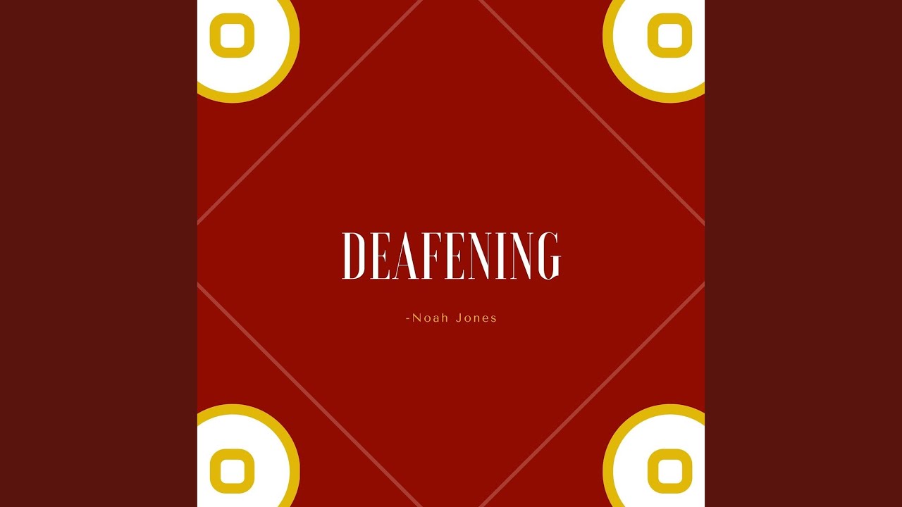 Deafening - YouTube