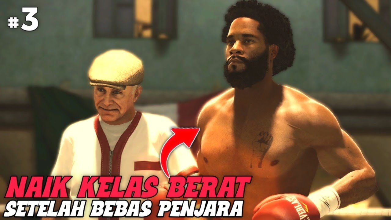 Boxing Career Mode ep.3 | Naik kelas Setelah Bebas Dari Penjara - YouTube