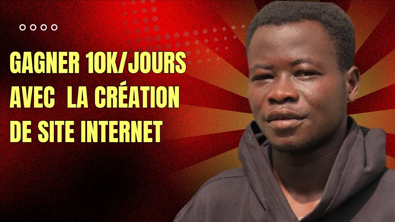 GAGNER 10K chaque jour avec la creation de site - YouTube