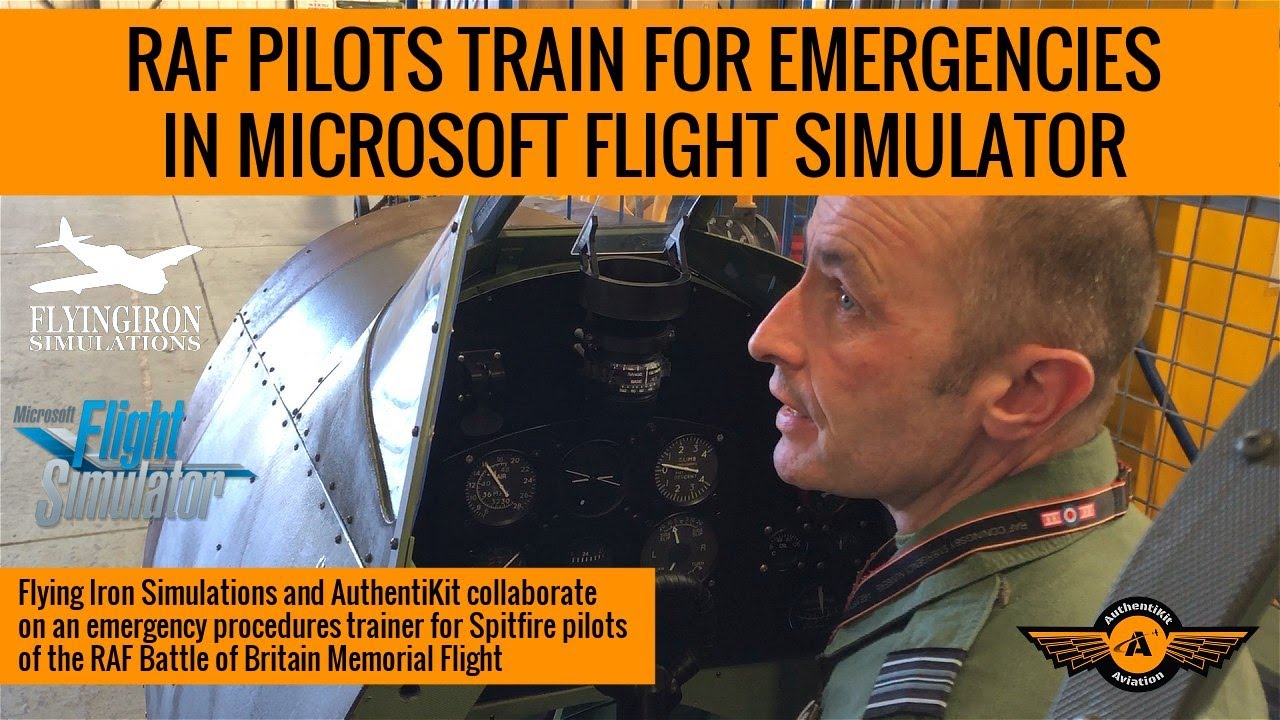 RAF Spitfire pilots train for emergencies in Microsoft Flight Simulator ...