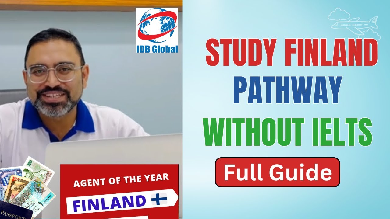 Good News for FINLAND apply without IELTS FOR Pathway call @ IDB GLOBAL - YouTube