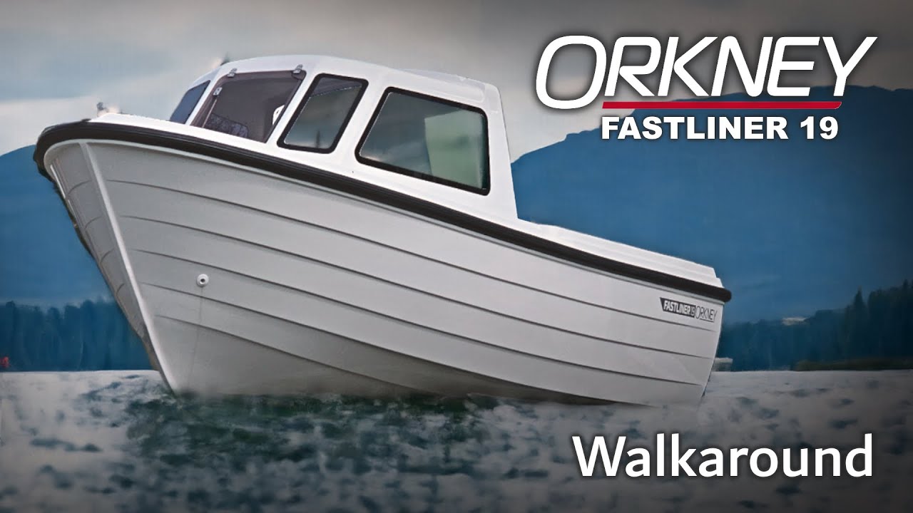 Orkney Fastliner 19 Walkaround 4K - YouTube