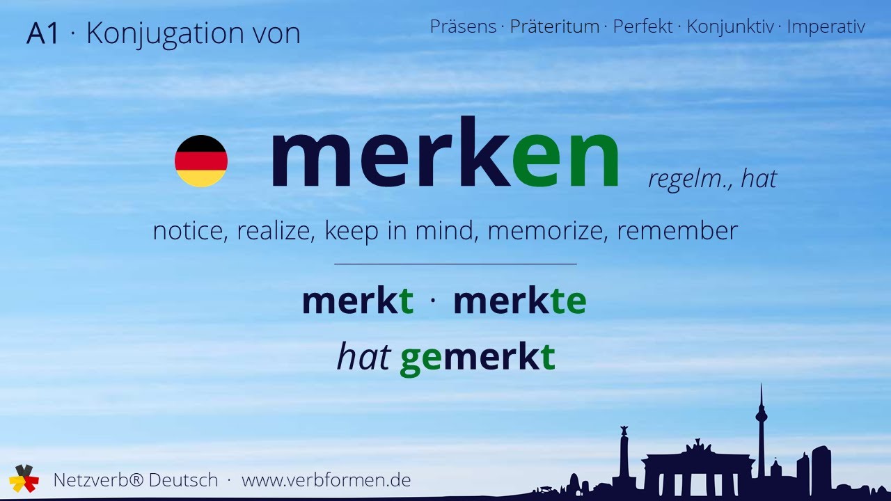 Konjugation des Verb „merken“ - alle Zeitformen lernen, Übersetzung ...