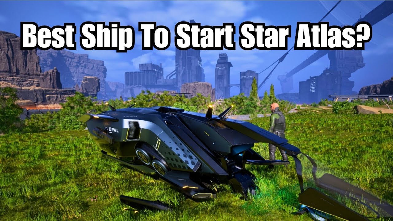 Best Ship to Start Star Atlas - YouTube