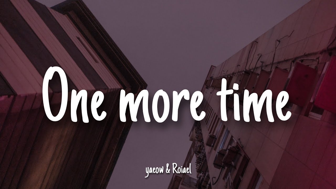 One More Time Words