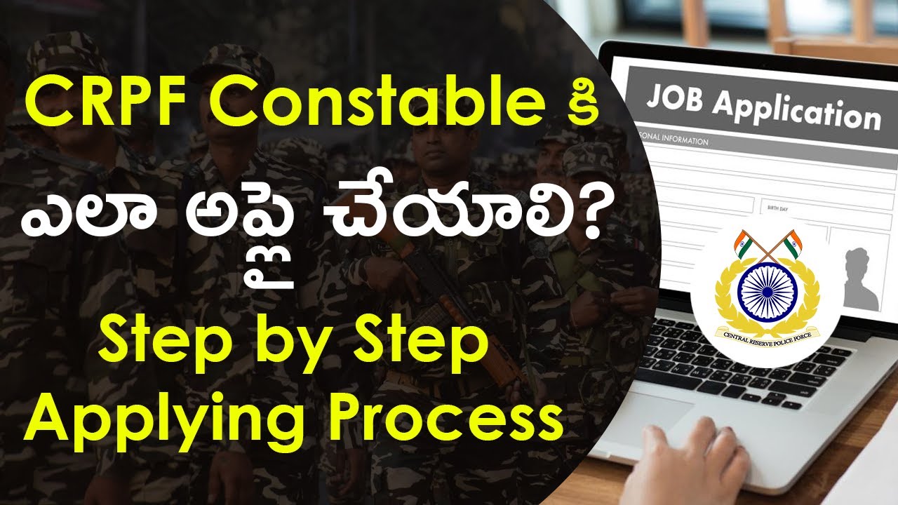 How to Fill CRPF Constable Application Form 2023 in Telugu | Apply ...