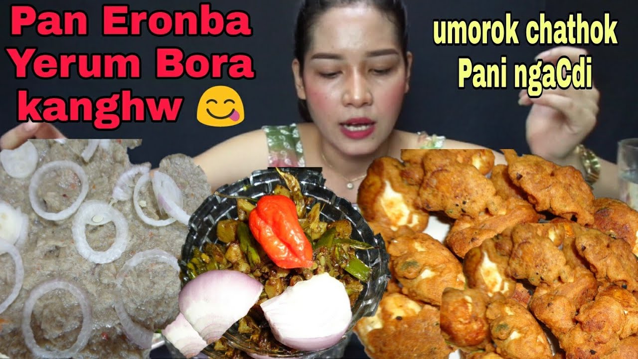 Eating vlog/Yerum Bora,Pan Eronba,kanghw,umorok su ngmnab chasinkhre ...