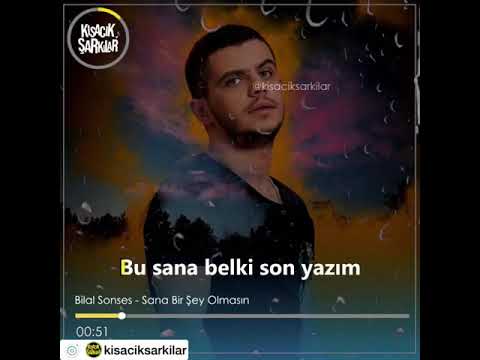 Bilal Sonses sana bir şey olmasın kısa kesim Instagram kısa şarkılar