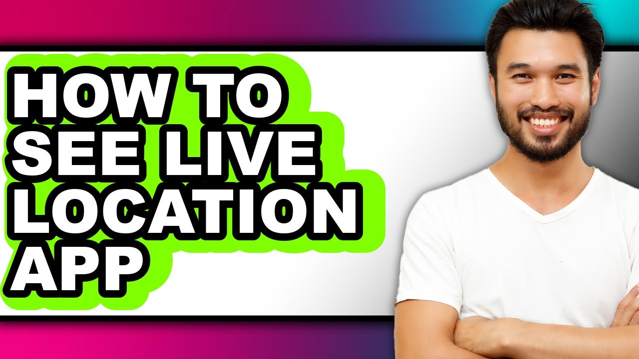 How to See Live Location App (updated) - YouTube