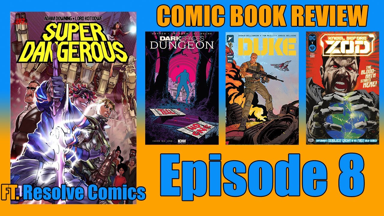 Super Dangerous - Comic Book Review ep.8 ft. Resolve Comics - YouTube