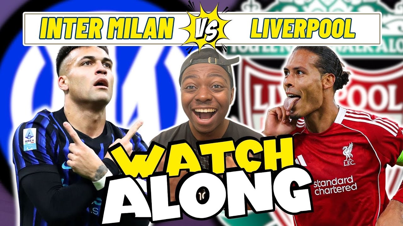 Inter Milan Vs Liverpool LIVE Watchalong (Stressalong) - YouTube